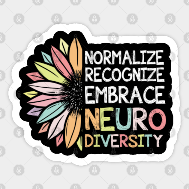 Embrace Neurodiversity Rainbow Sunflower Neurodiversity Sticker